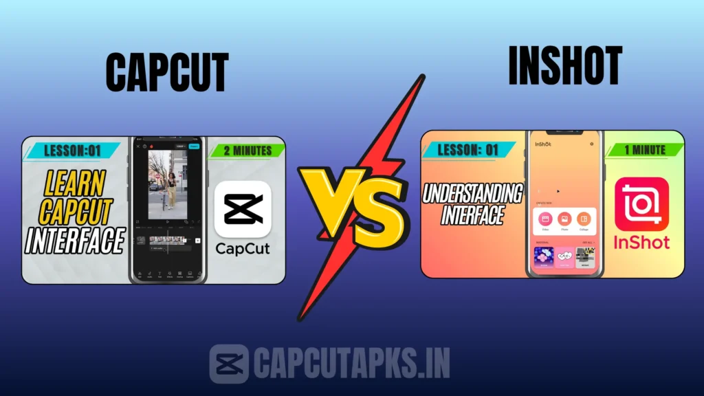 CapCut vs InShot: Which Video Editing App is Right for You?